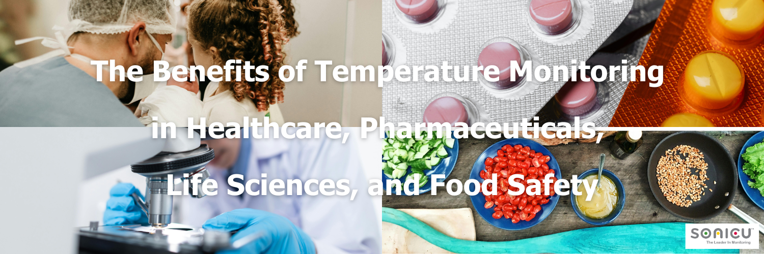 The Benefits of Temperature Monitoring in Healthcare, Pharmaceuticals ...